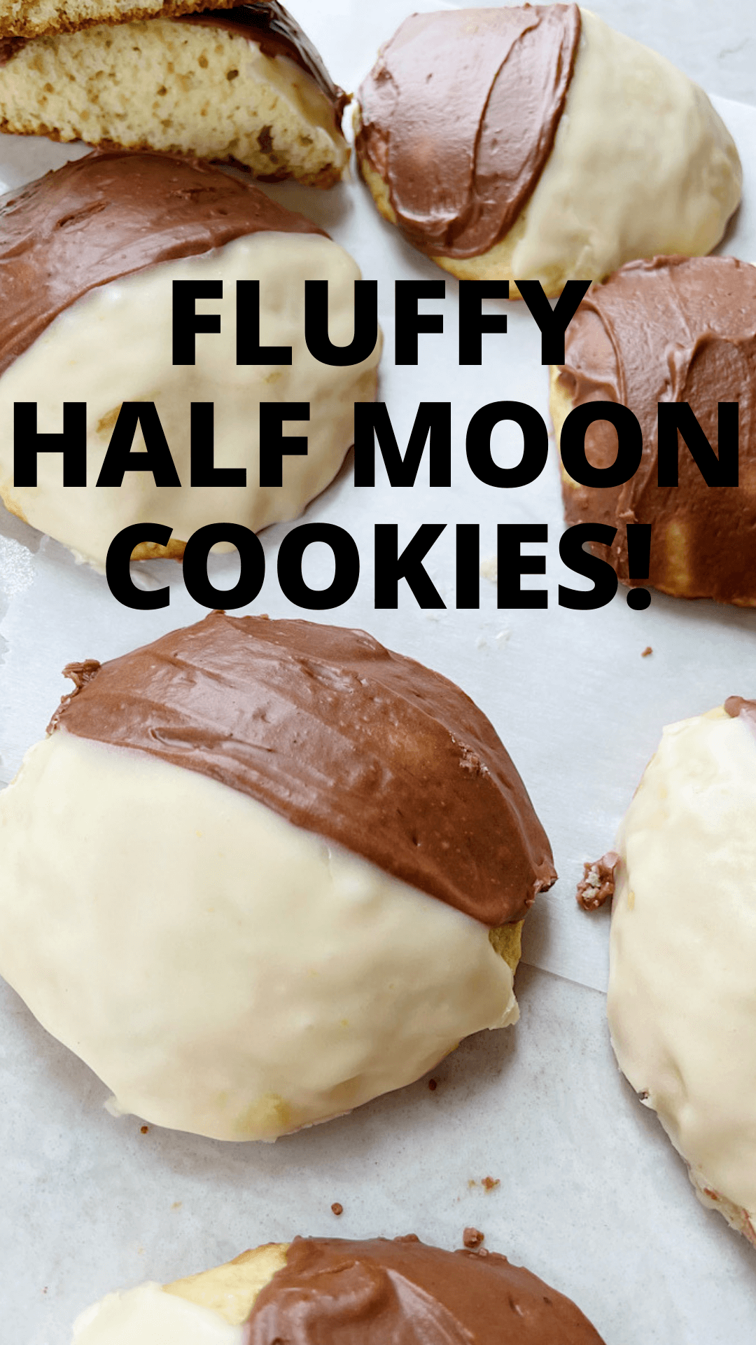 Half Moon Cookies from Upstate New York! - The Hint of Rosemary